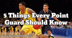 How to Become a Great Point Guard in Basketball - Basketball HQ